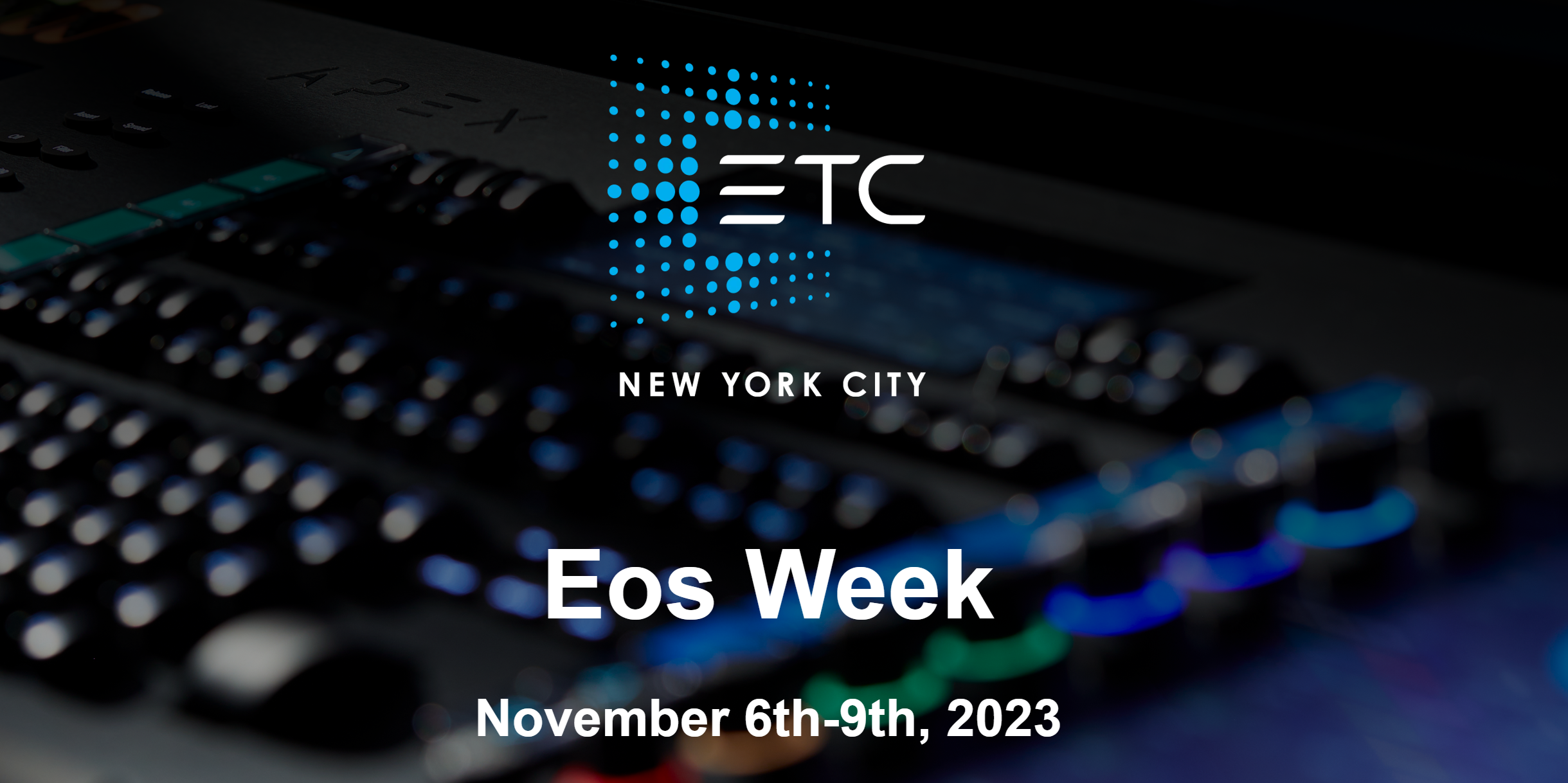 ETC NYC Eos Week